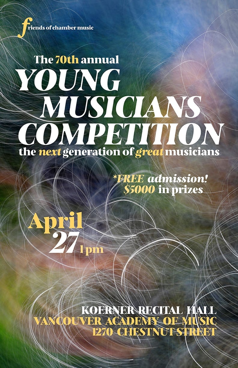 70th Annual Young Musicians Competition Winners - Friends of Chamber Music